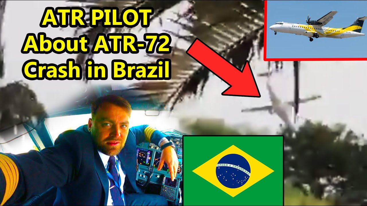 Pilot Blog | Airline Pilot about the Brazil ATR-72 Crash | What Caused ...