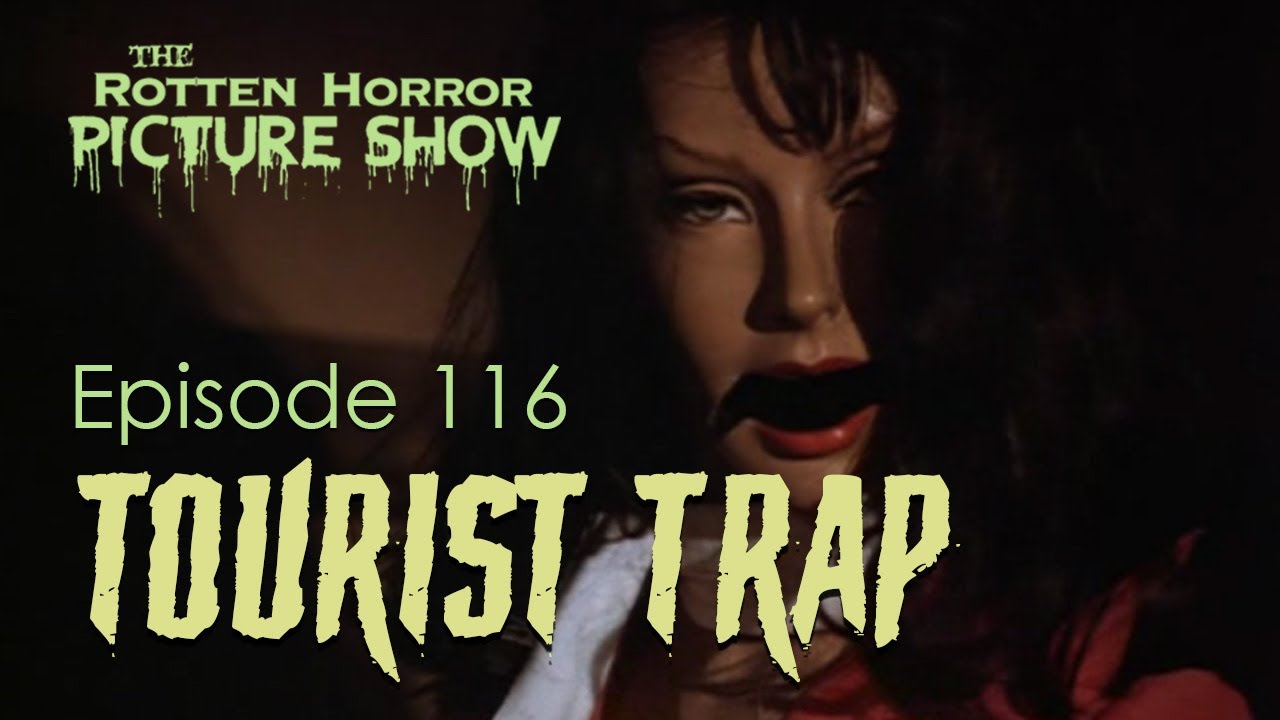 The Rotten Horror Picture Show: Tourist Trap - YouTube