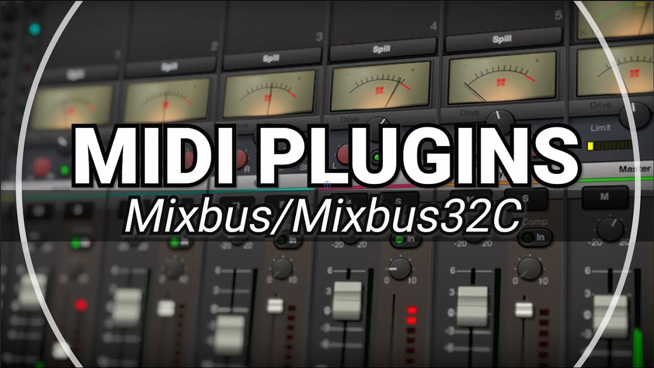 MIDI Plugins in Mixbus/Mixbus32C (video by brand ambassador Russell ...