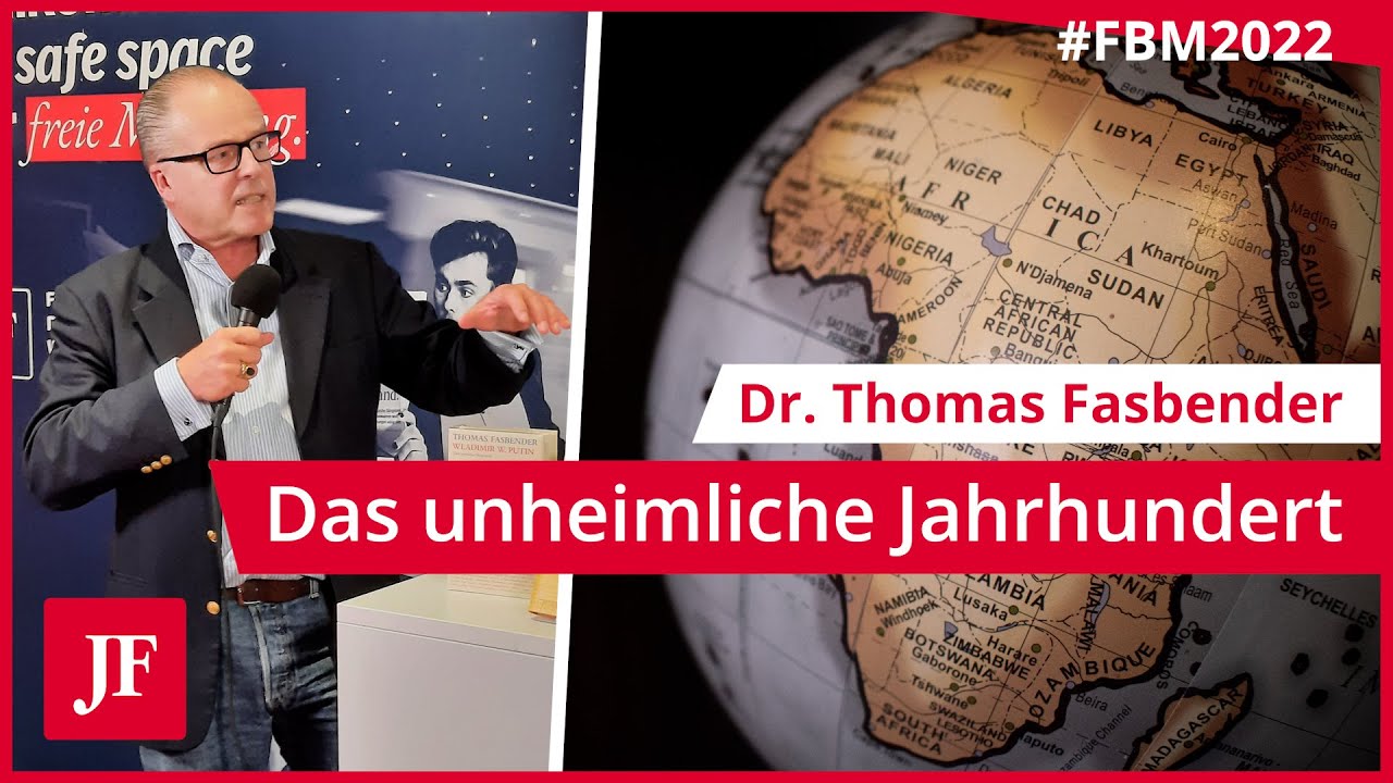 Das unheimliche Jahrhundert - Dr. Thomas Fasbender auf der #FBM2022 ...