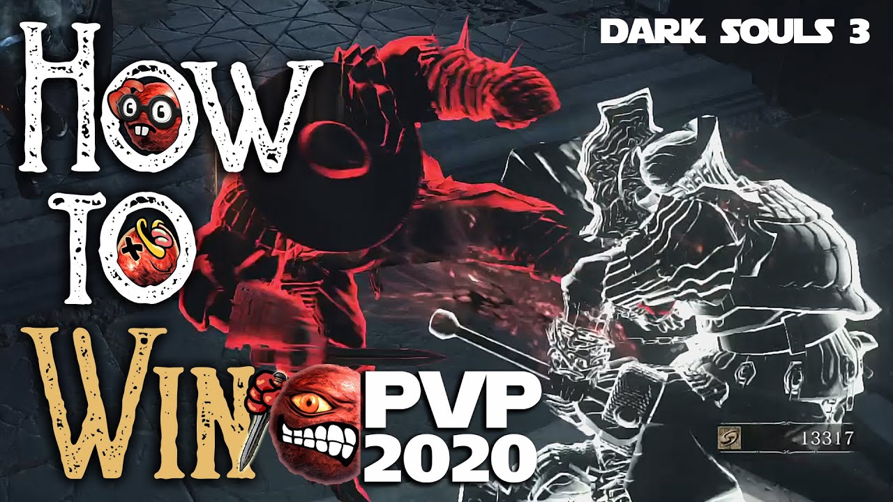 Dark Souls 3 - How to Win - PvP 2020 - YouTube