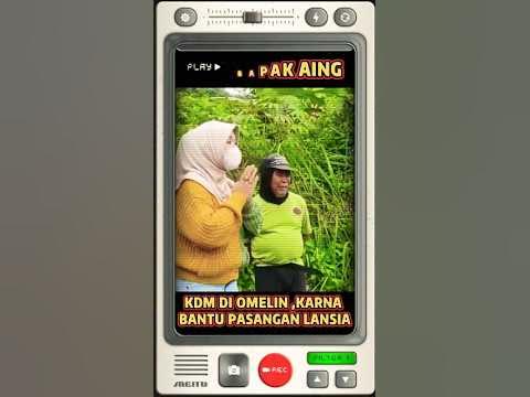 KDM di omelin karna bantu pasangan lansia #kangdedimulyadi #youtubeshorts #shorts - YouTube