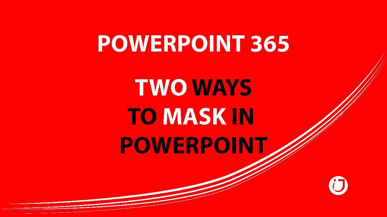 Two Ways To Make A Mask In PowerPoint YouTube Two Ways To Make A Mask In PowerPoint YouTube