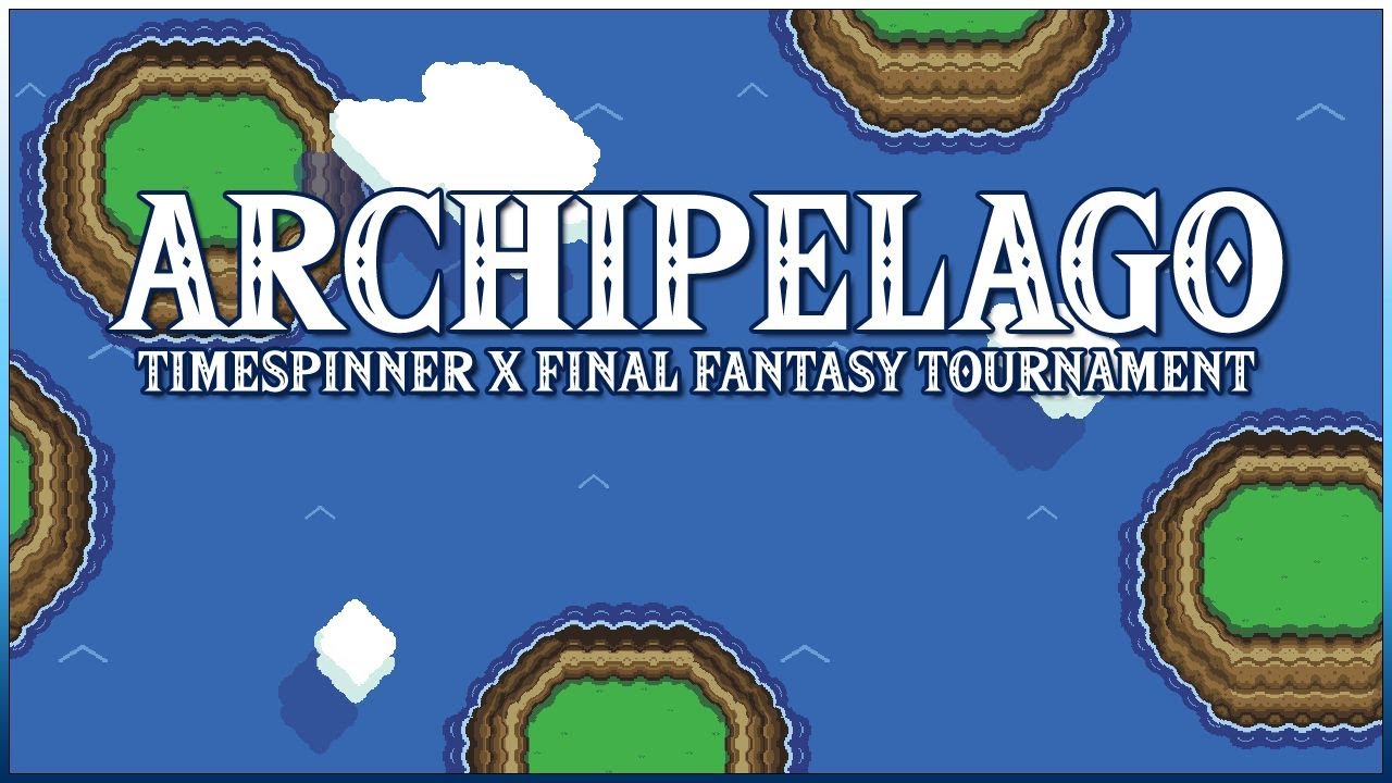 Archipelago - Final Fantasy Randomizer/Timespinner Tournament - Finals ...