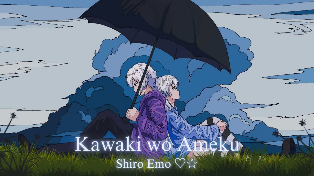 Kawaki wo Ameku カワキヲアメク【Domestic na Kanojo】// Shiro Emo ♡☆ 【Cover】 - YouTube