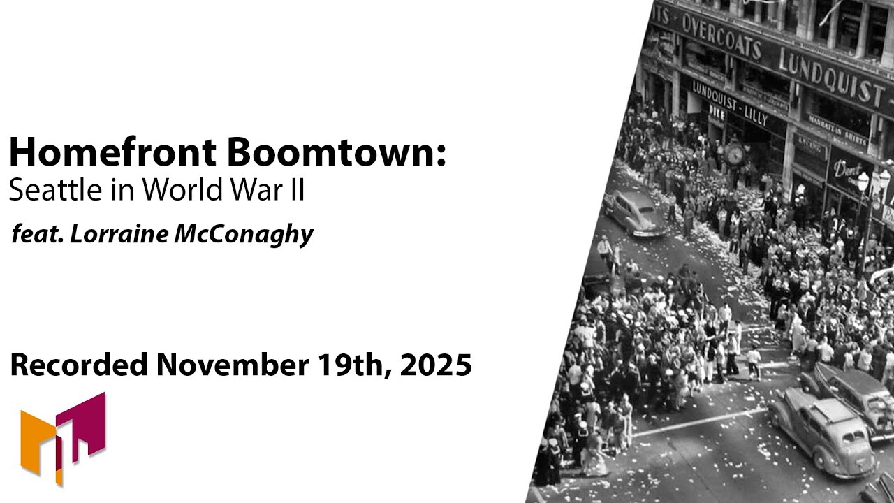 Homefront Boomtown: Seattle in World War II - YouTube