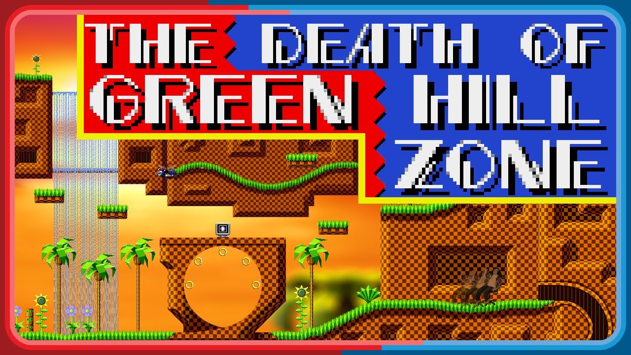 The Death of Green Hill Zone. - YouTube