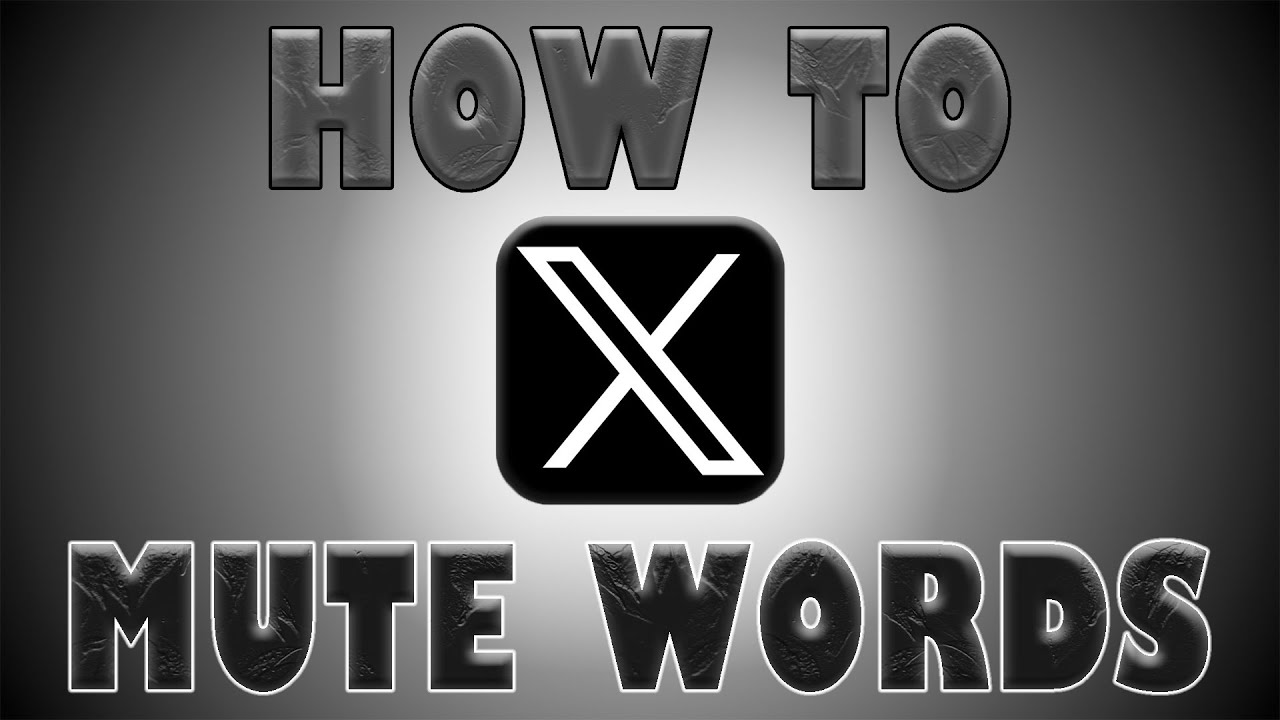 How to Mute Words on Twitter (X) - Phrases, Hashtags, Usernames, Etc ...