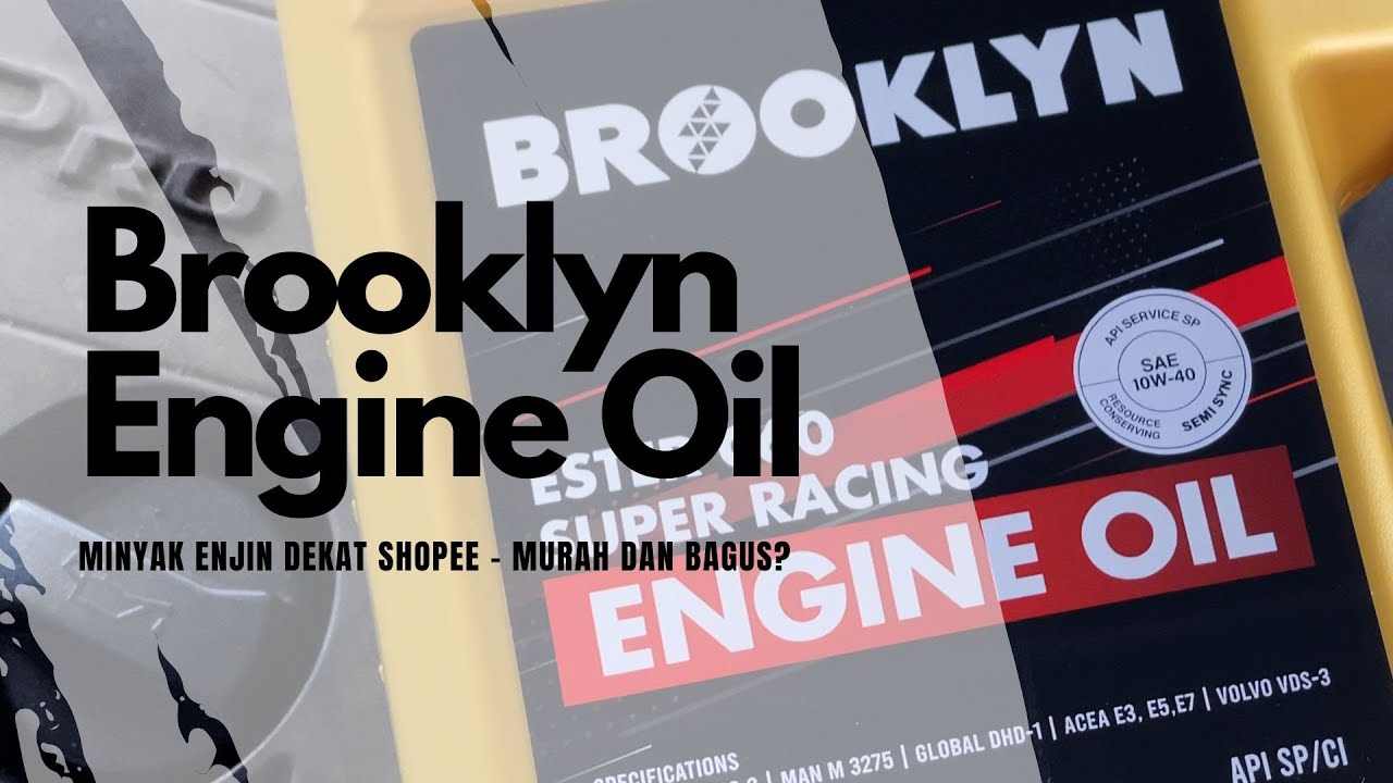 Brookly Engine Oil Review - Simple Review untuk Minyak Enjin Brooklyn di Shopee - YouTube