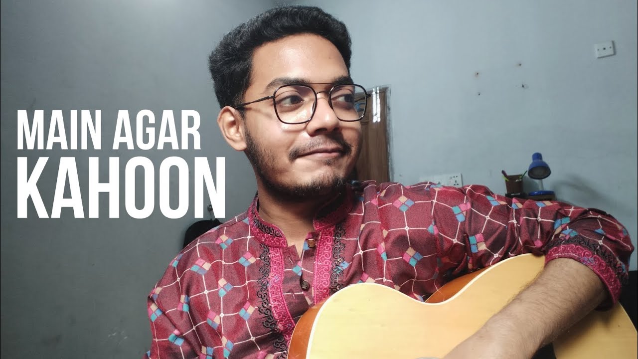 Main Agar Kahoon Cover l Kumar l Sonu Nigam l Om Shanti Om | Shahrukh ...