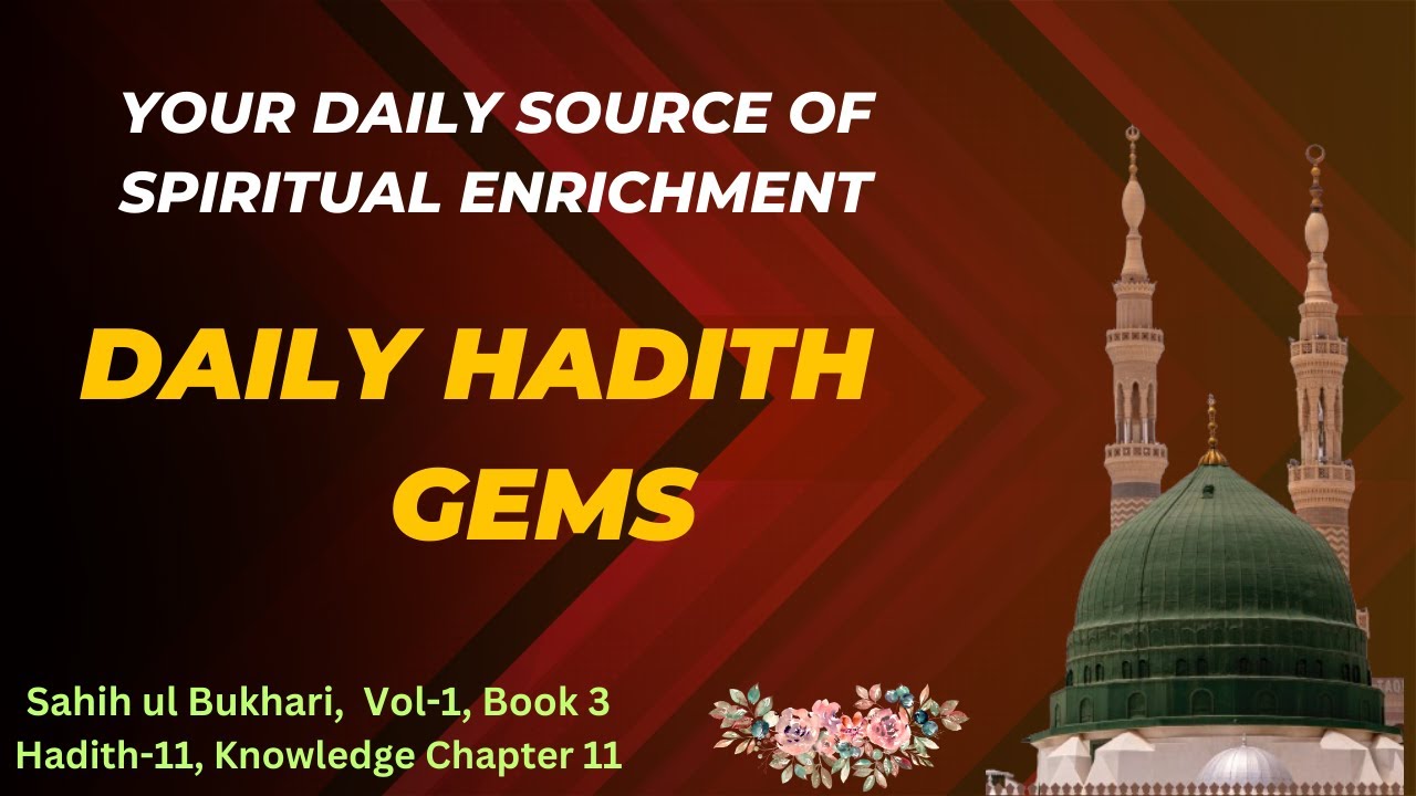 Hadith of the day l Hadith in English l Hadith in Arabic with English ...