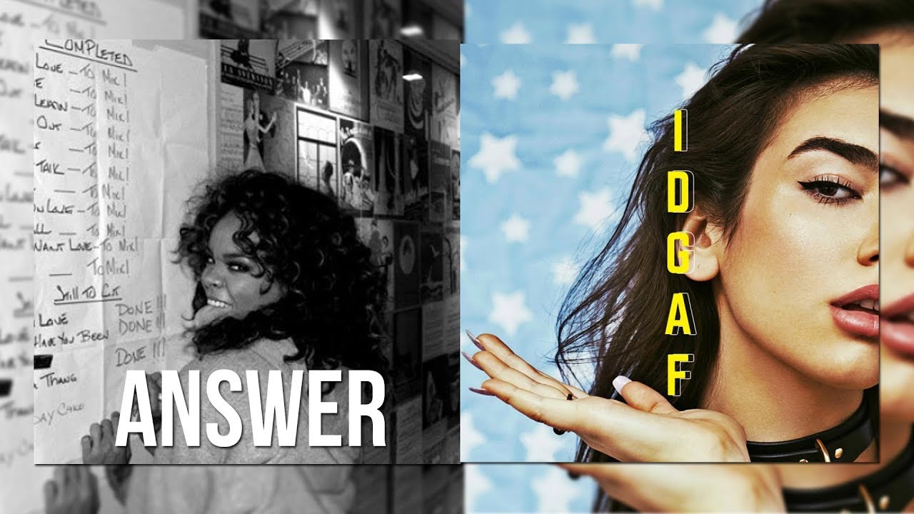 Answer X IDGAF - Rihanna & Dua Lipa (mash-up) - YouTube