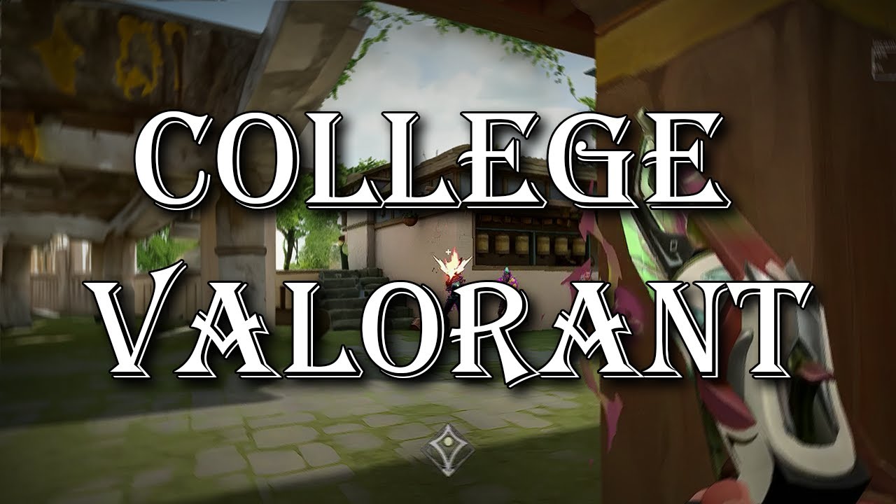 college valorant - YouTube