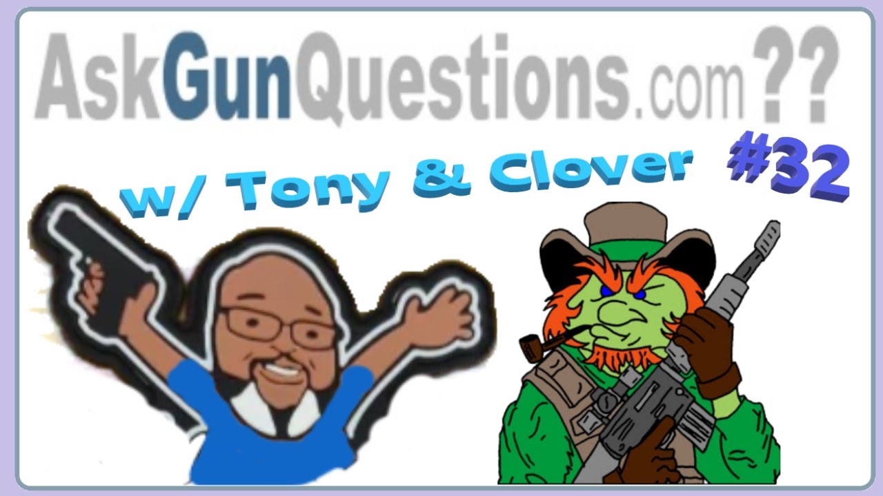 Ask Gun Questions No.32 = We Answer Your Gun Questions LIVE each Sat ...