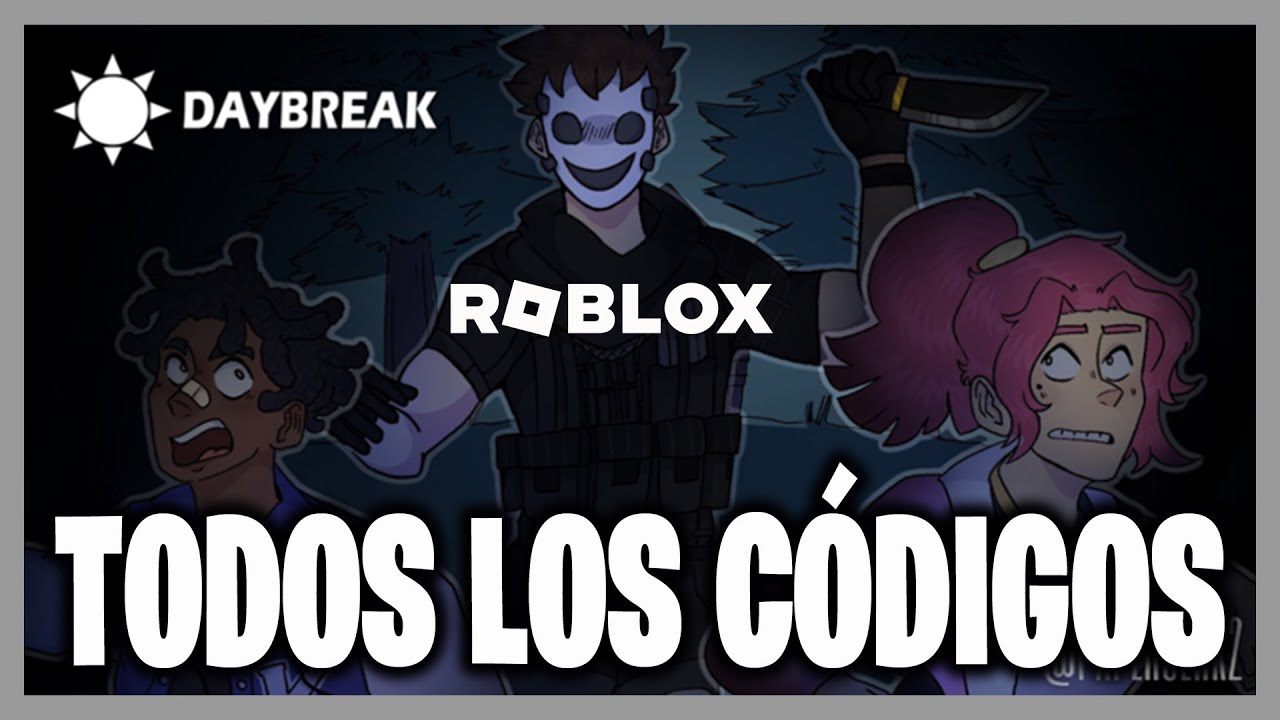 TODOS Los CODIGOS De DAYBREAK Activos Y Actualizados De ROBLOX 2023 todos-los-codigos-de-daybreak-activos-y-actualizados-de-roblox-2023