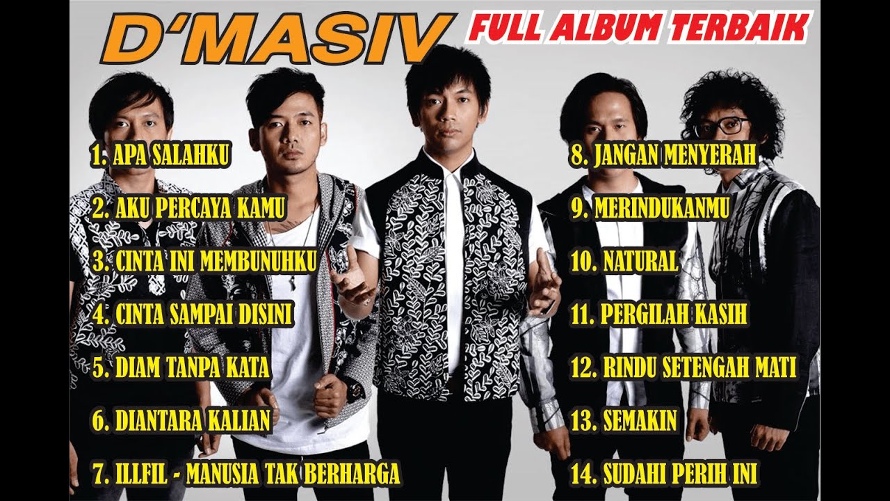 Kumpulan Lagu D'Masiv Full Album Terbaik - YouTube