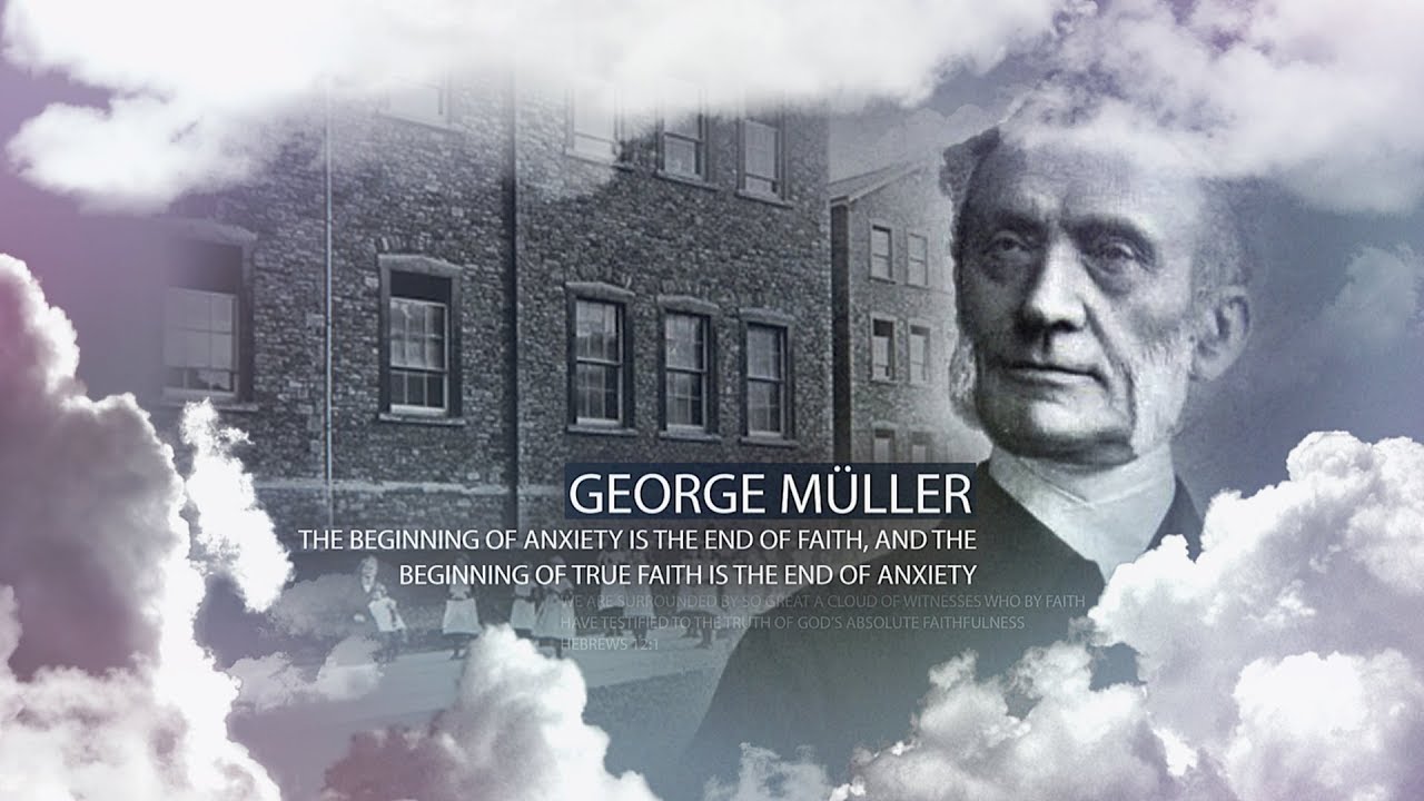 GEORGE MULLER Documentary | A Cloud of Witnesses | TRAILER - YouTube