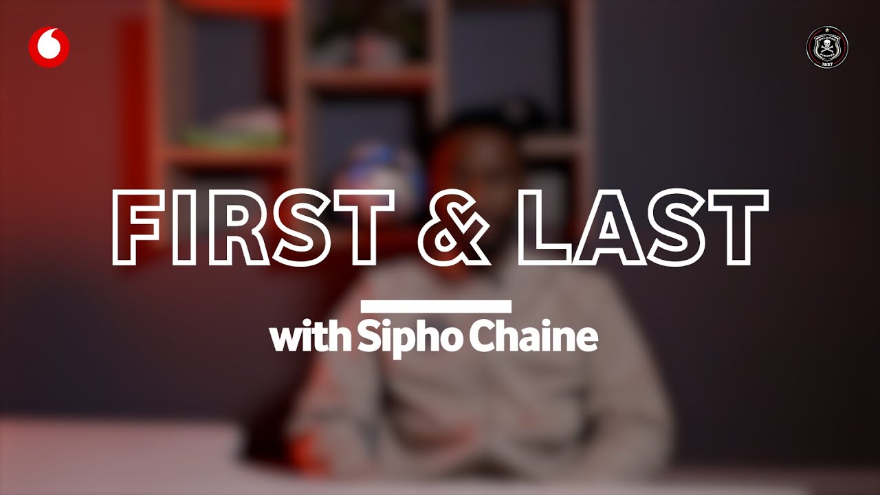 First & Last with Sipho Chaine - YouTube