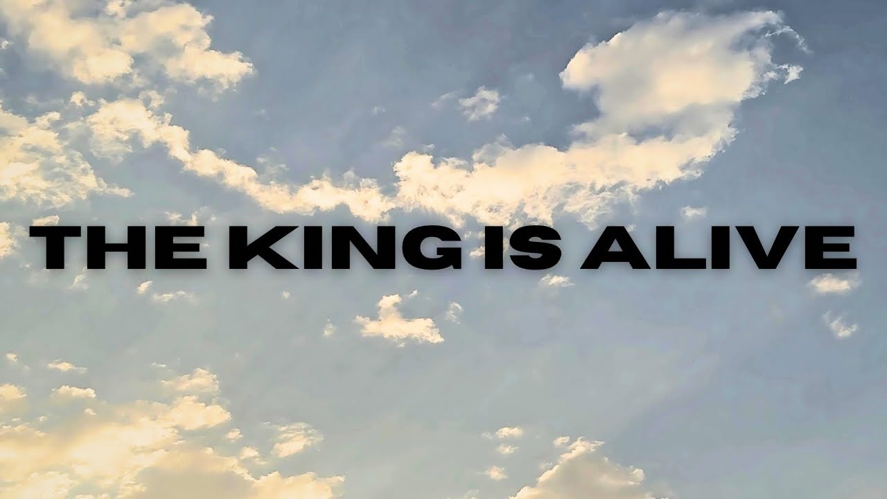 The King is Alive - Owen Behnke (Official Lyric Video) - YouTube