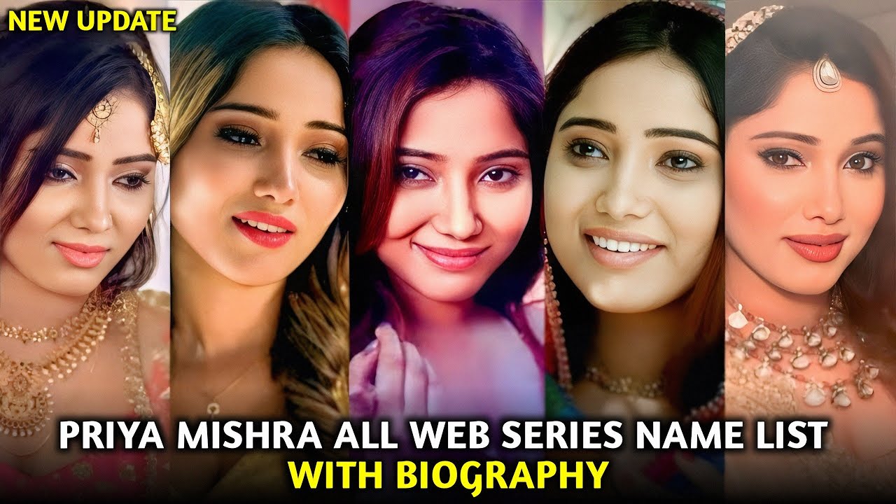 Priya Mishra All Web Series Name List Hindi I Bollywood Actress Priya ...