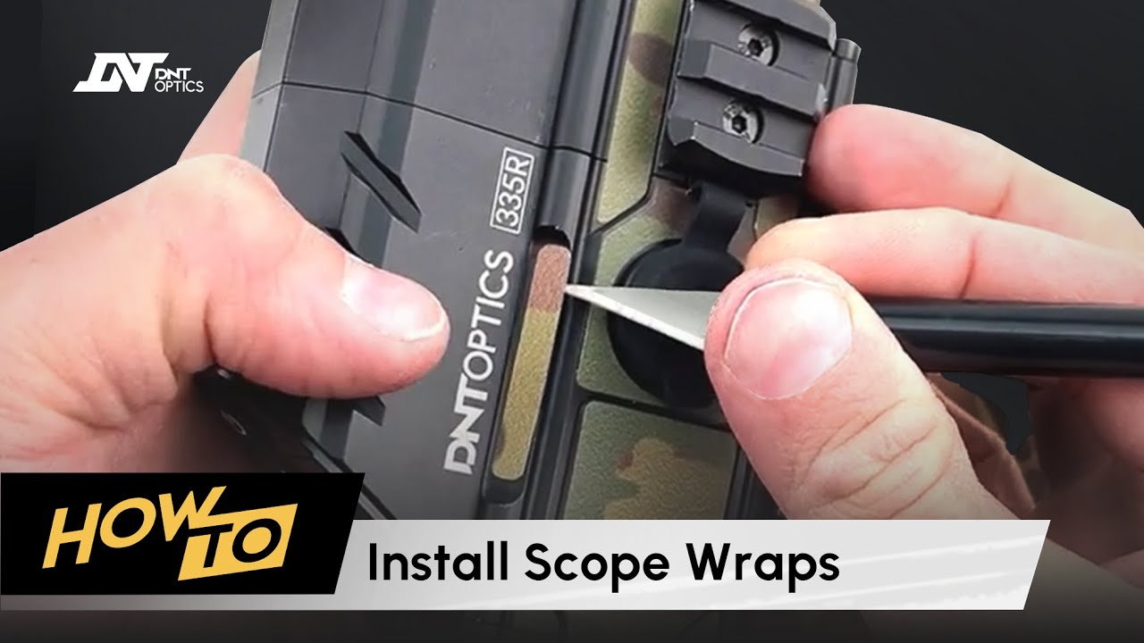 HOW TO INSTALL SCOPE WRAPS | DNT OPTICS - YouTube