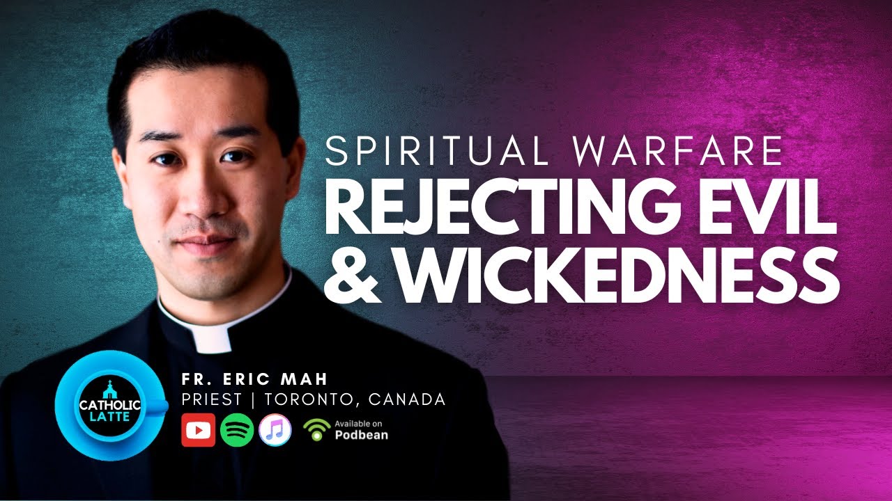 S05 Ep. 03 – Rejecting Evil and Wickedness - YouTube