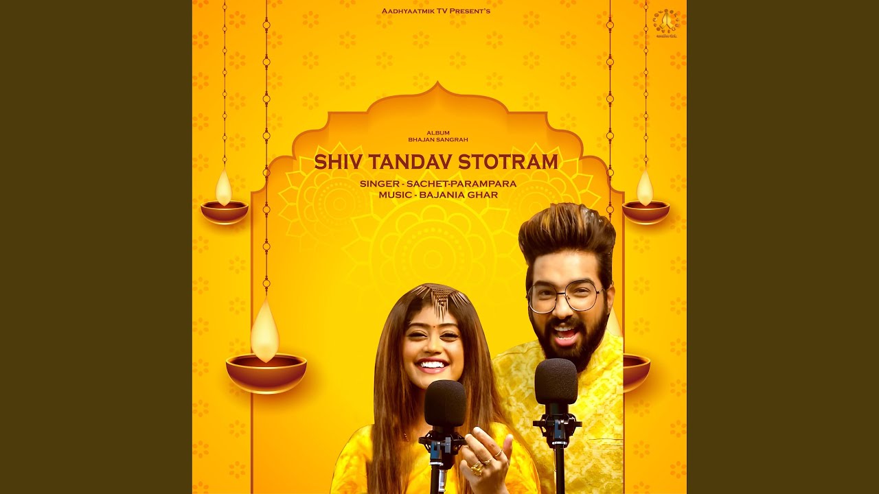 SHIV TANDAV STOTRAM (feat. SACHET-PARAMPARA) - YouTube Music