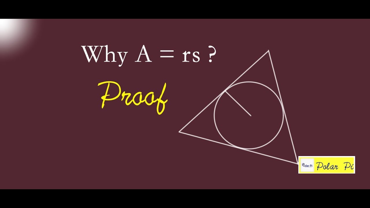 [The Area of a Triangle] = rs (Derivation of the "rs" Formula) - YouTube