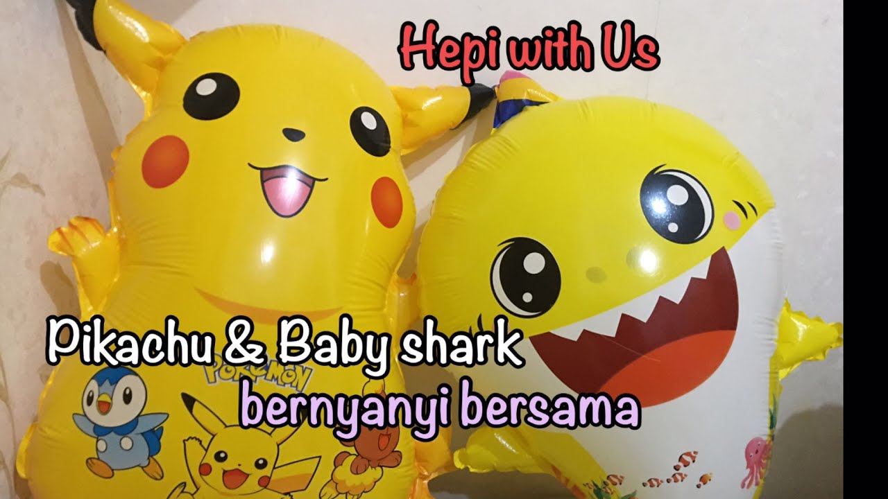 Balon baby shark dan pikachu bernyanyi dan bermain bersama - YouTube
