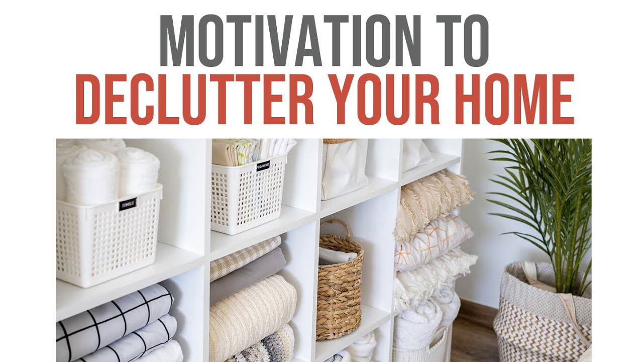 Motivation to declutter your home - YouTube