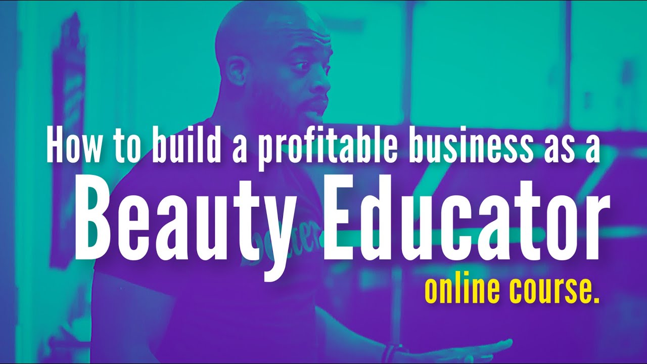 Online Course: “ How to build a profitable business as a Beauty ...