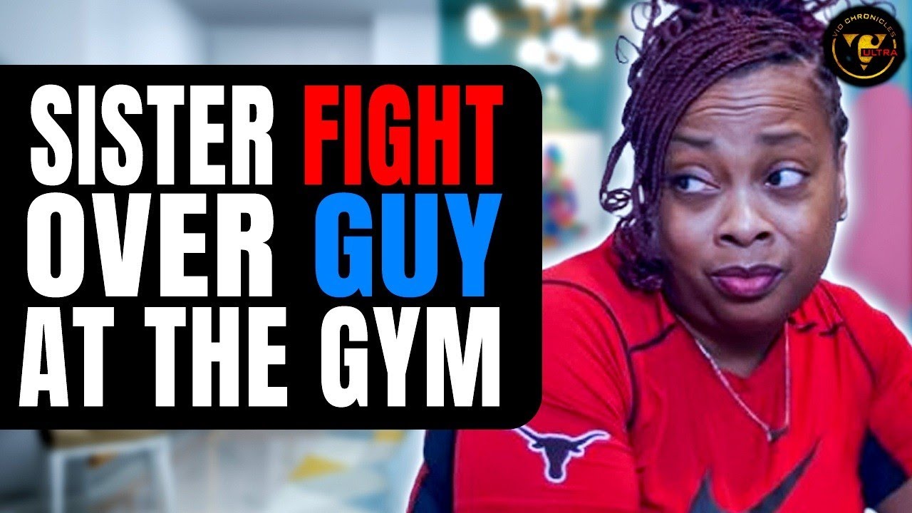 Sisters Fight Over Guy At The Gym | Pix Ultra - YouTube