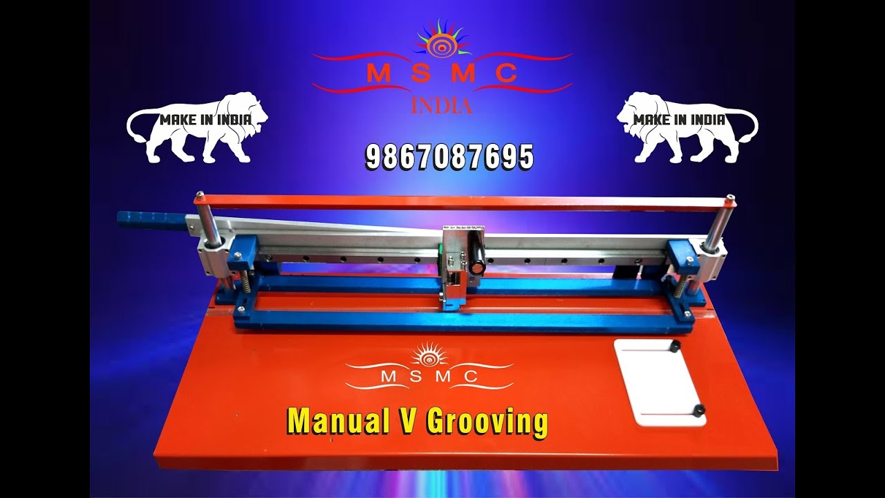 Manual V-Grooving Machine - YouTube