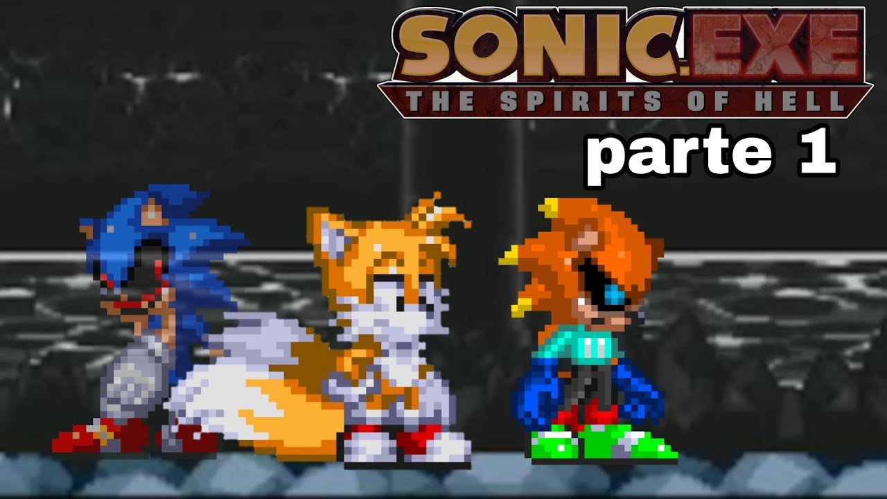 El rescate de tails | Sonic.exe sprirts of hell round 1 loquendo - YouTube