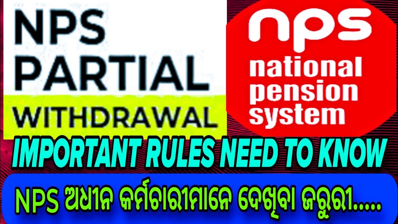 NPS | IMPORTANT RULES NEED TO KNOW FOR NPS PARTIAL WITHDRAWAL | - YouTube