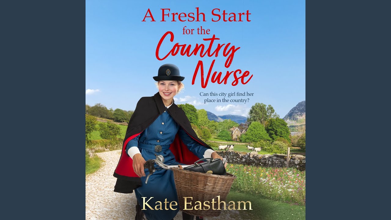 Chapter 8 - A Fresh Start for the Country Nurse - Diary of a Country ...