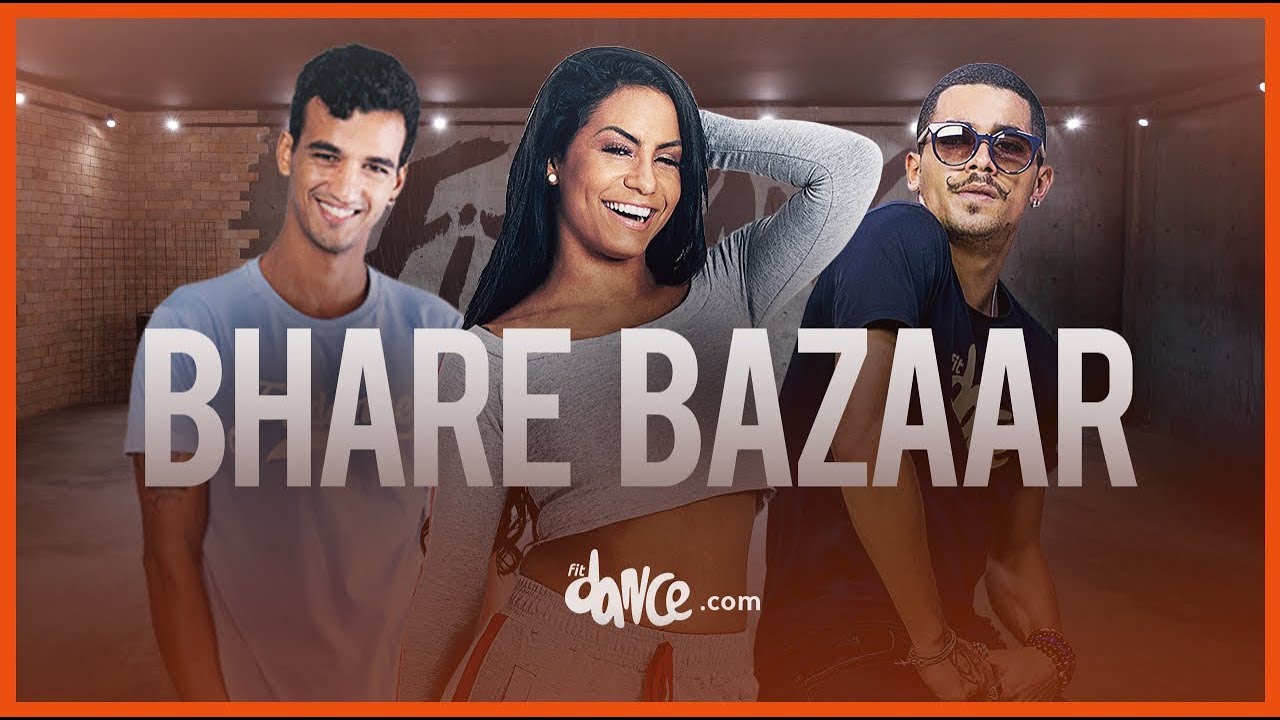 Bhare Bazaar - Vishal Dadlani; Payal Dev; Badshah; B Praak | FitDance ...