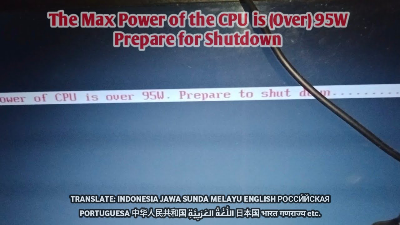 2 Cara Mengatasi The MAX TDP of cpu is 95w (over) prepare to shut down ...