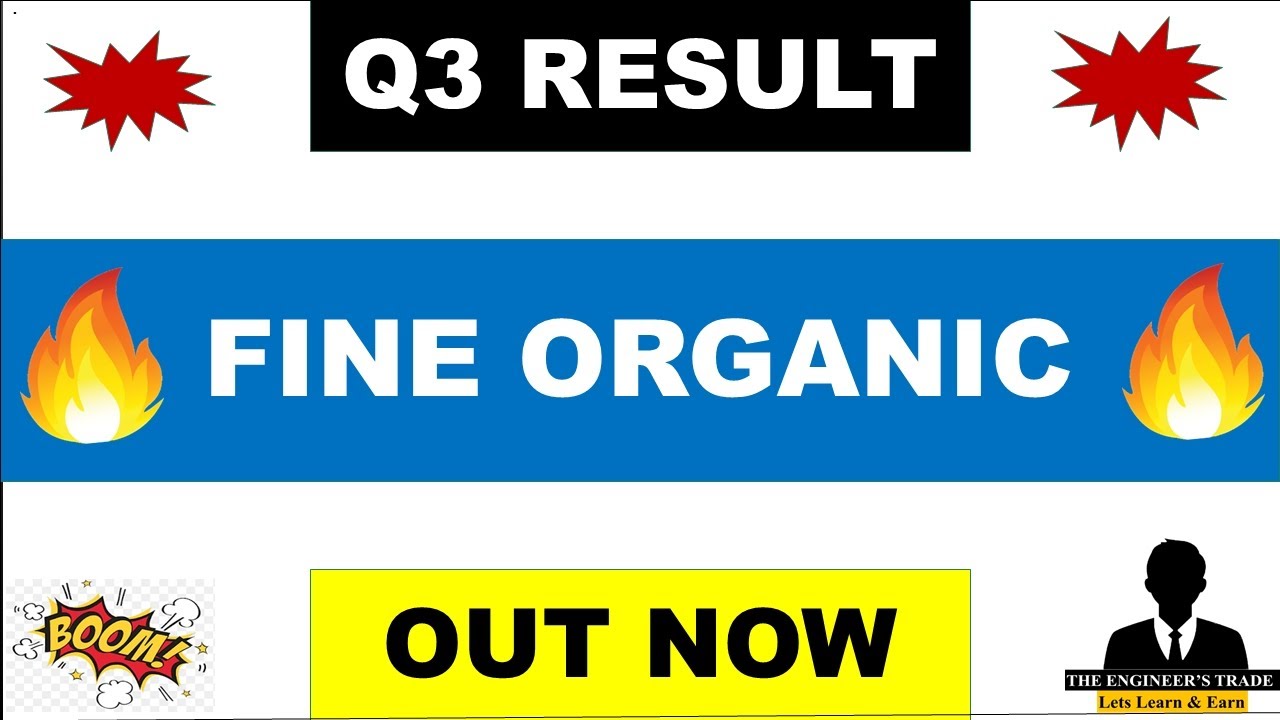 Fine Organic Q3 Results 2025 | Fine Organics Result Today | Fine ...