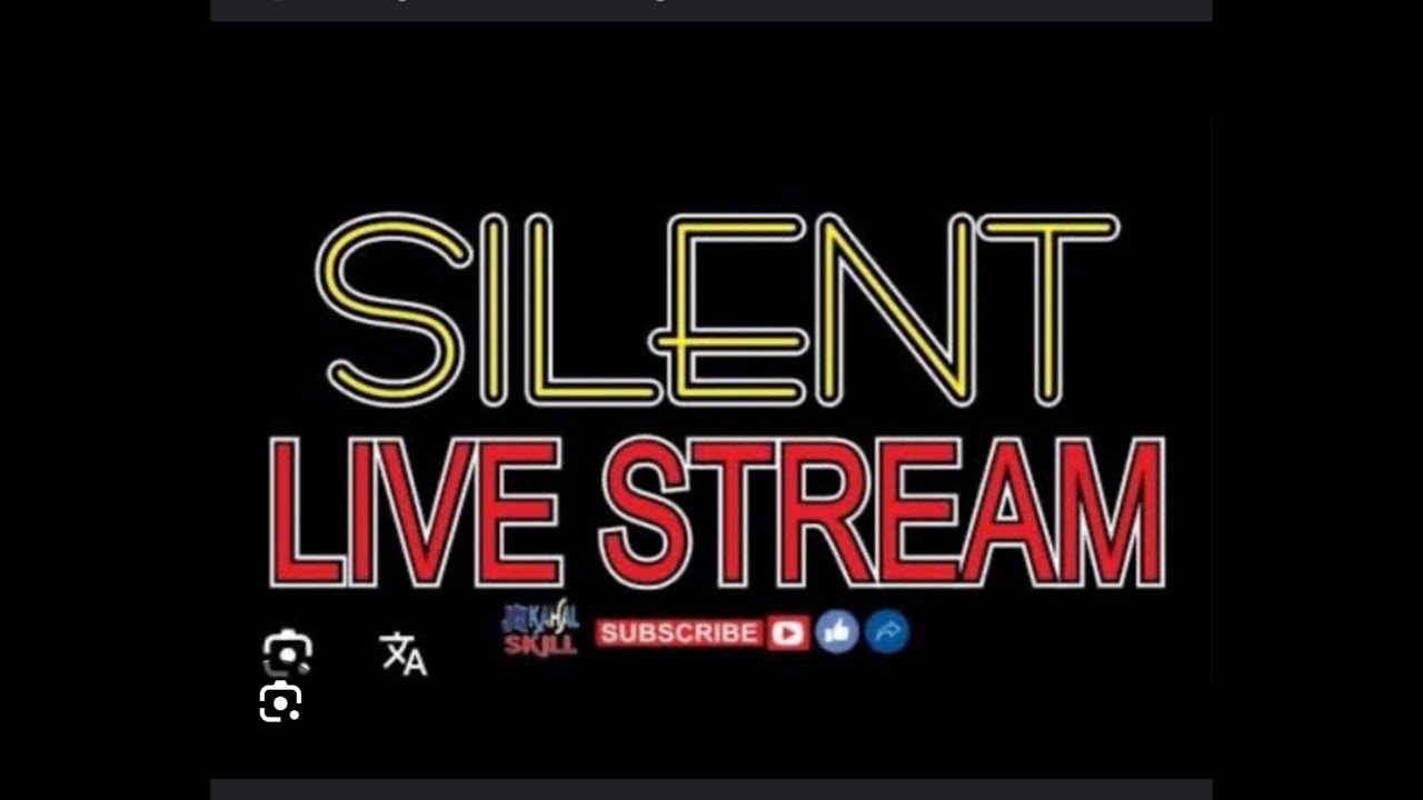 Silent live stream please join me please - YouTube