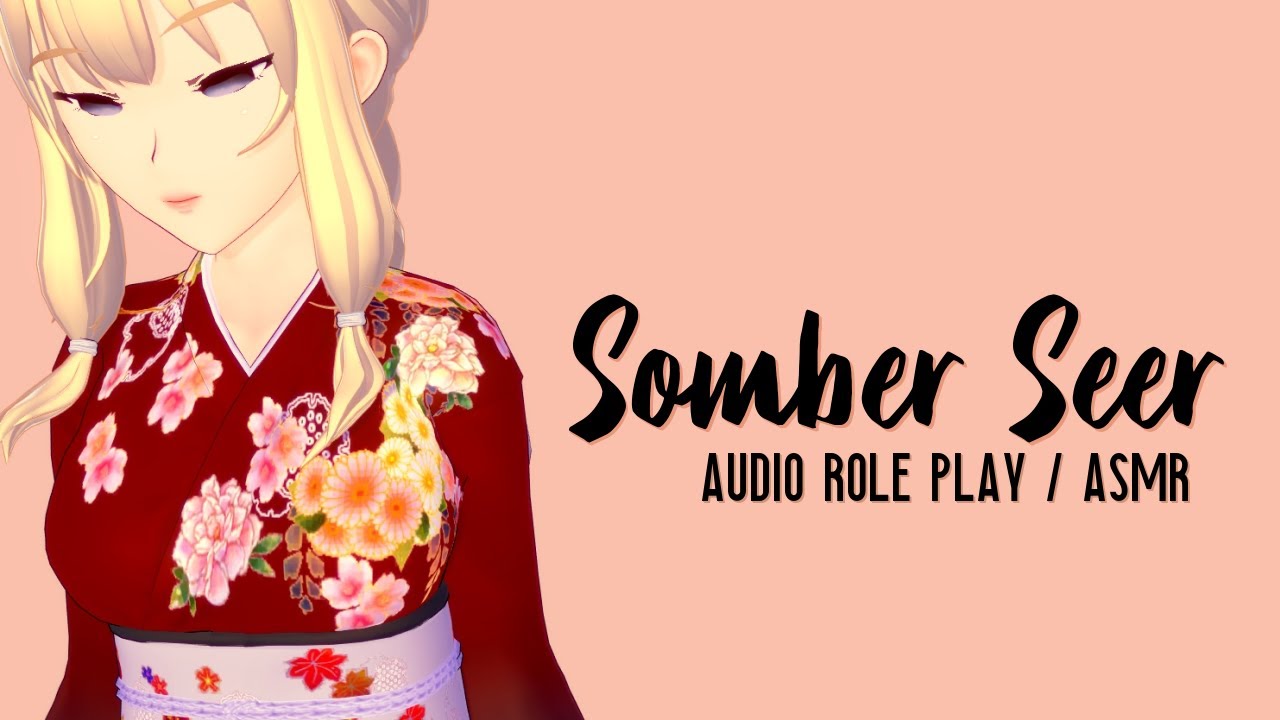 Somber Seer | F4A Blind Ojou Audio Role Play / ASMR - YouTube