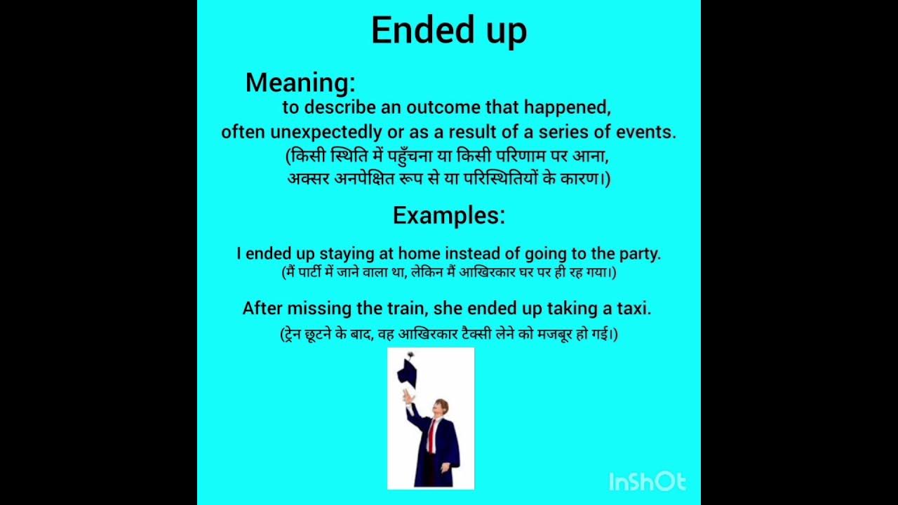 End Up Meaning And Examples english englishgrammar quotes end-up-meaning-and-examples-english-englishgrammar-quotes