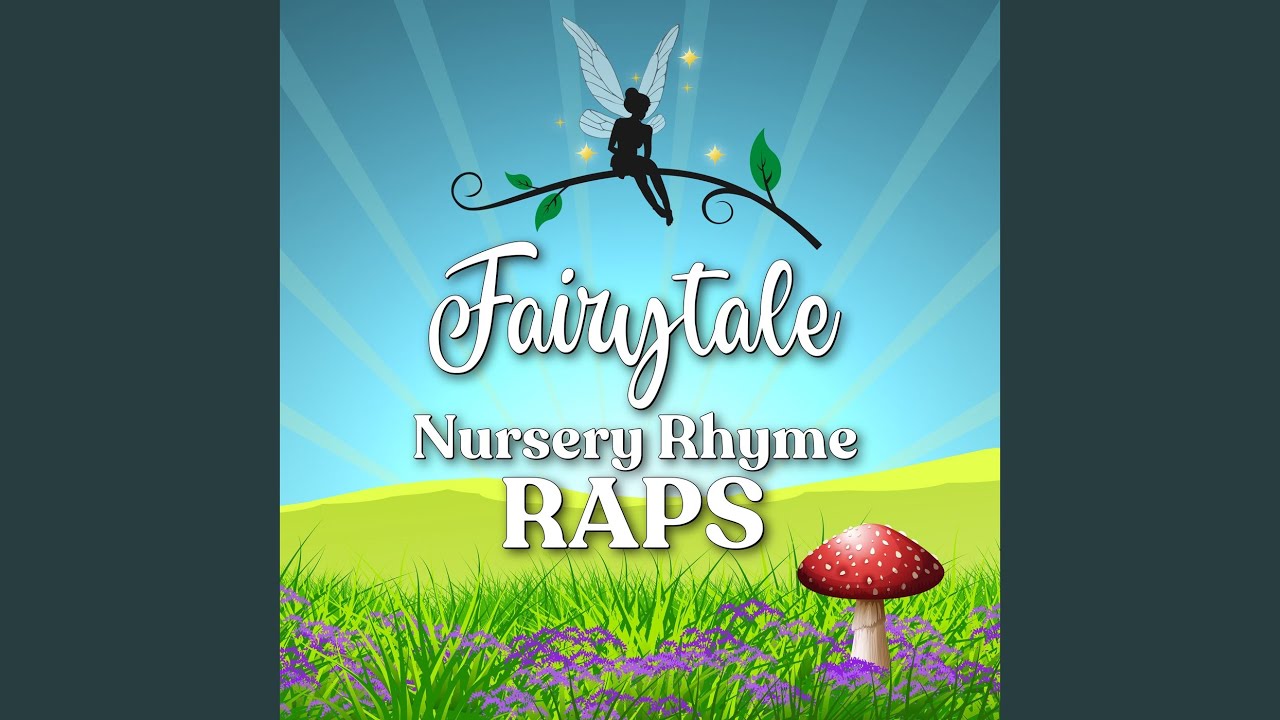 A Grumpy Day in Fairyland (Fairytale Rap) - YouTube