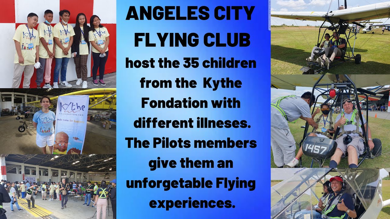 ANGELES CITY FLYING CLUB host the 35 children from the Kythe Fondation ...