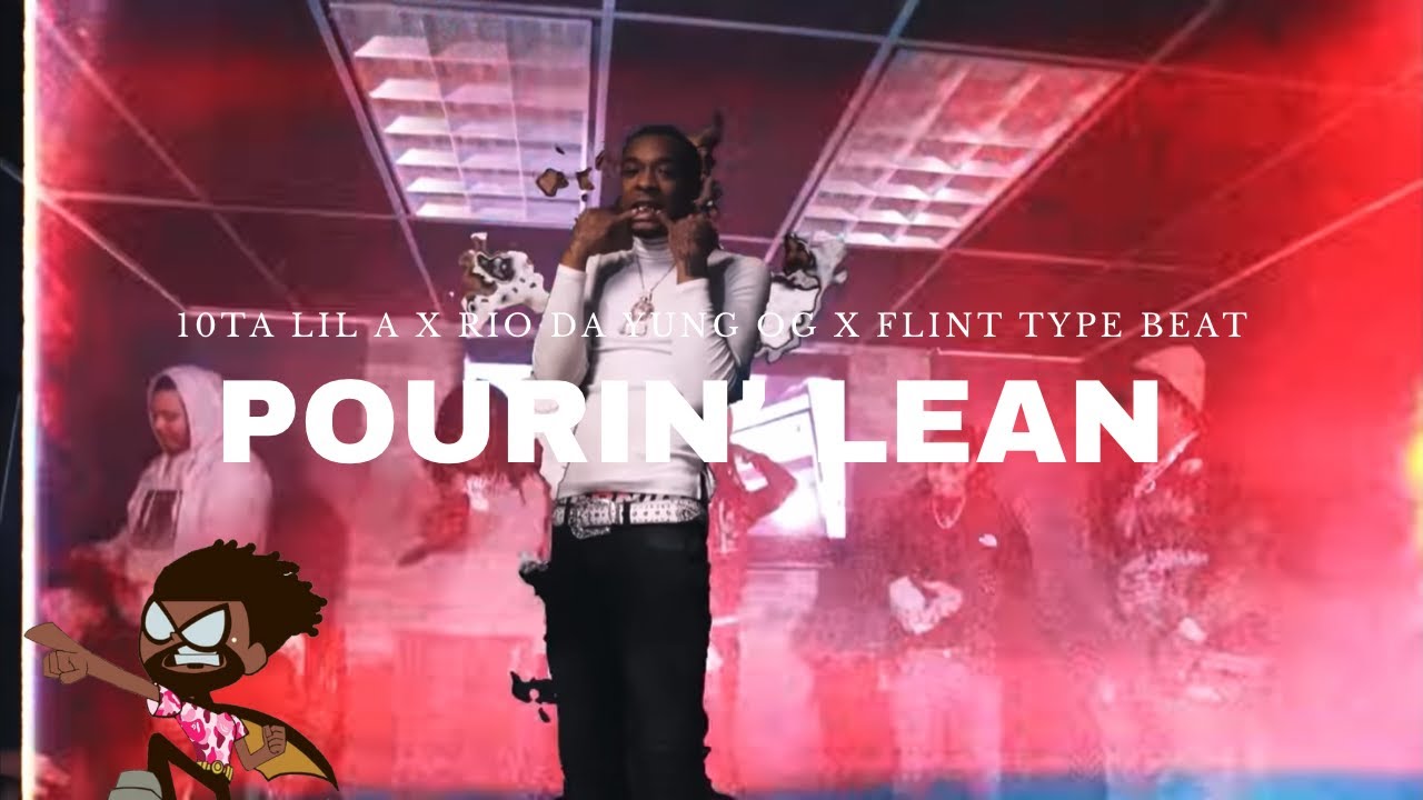 [FREE] 10TA LIL A x RIO DA YUNG OG x Flint Type Beat « POURIN' LEAN ...