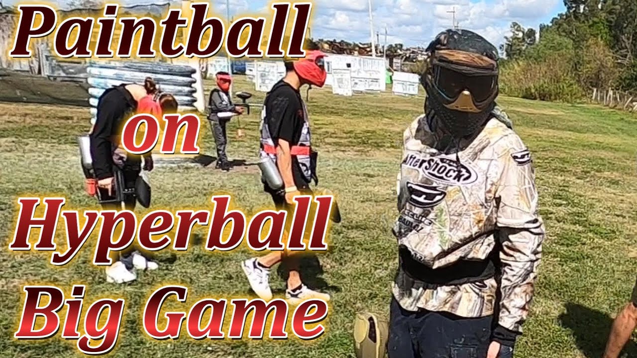 Paintball on Hyperball (Big Game) - YouTube