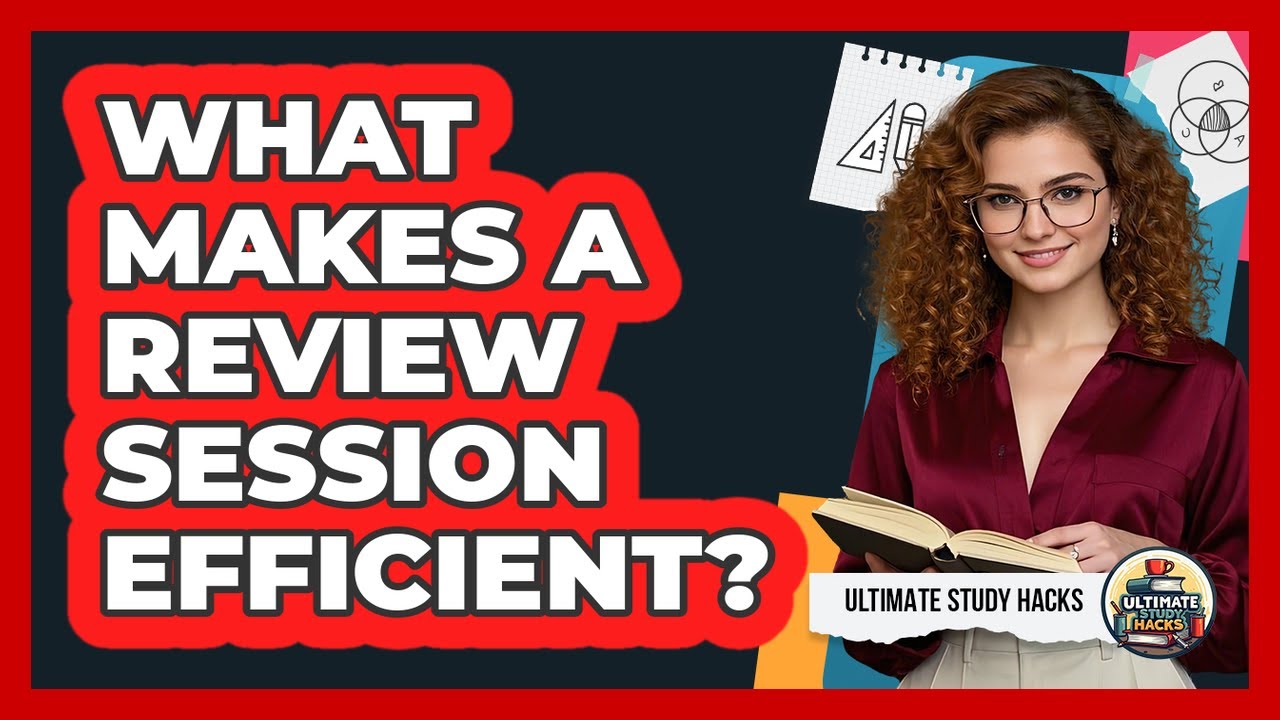 What Makes a Review Session Efficient? - YouTube