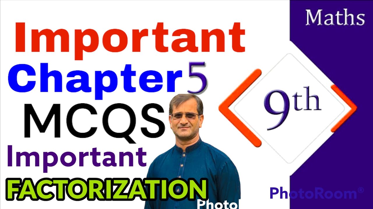 Class 9 Important Mcqs for board exams Ch:05 FACTORIZATION Math, MCQs, 9 math important MCQs ...