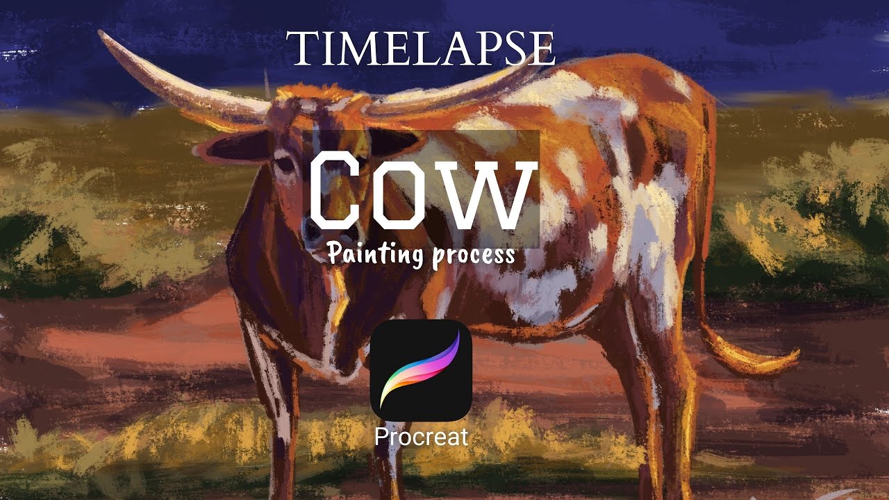 COW-Procreat-Time lapse Painting - YouTube