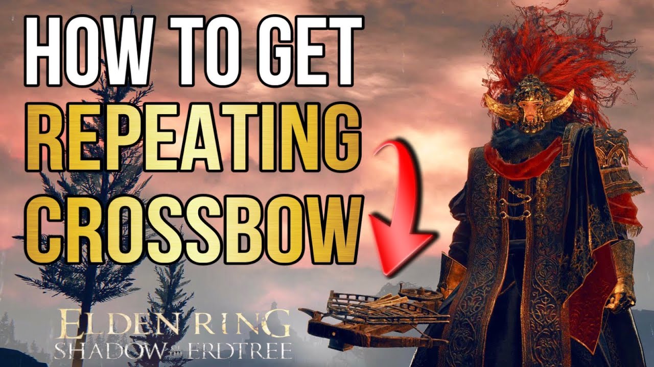 Elden Ring How to Get the Repeating Crossbow in the Shadow of the Erdtree DLC - YouTube